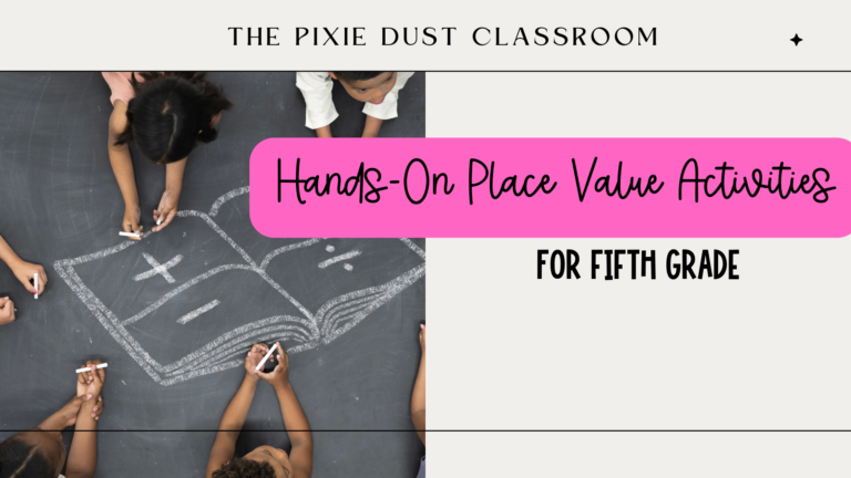 Place Value Activities For Upper Elementary - The Pixie Dust Classroom